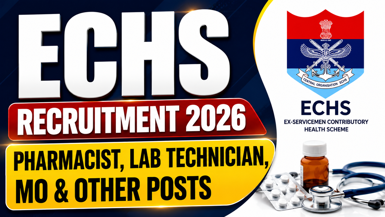 ECHS Recruitment 2026 for Pharmacist, Lab Technician, MO & Other Posts ...